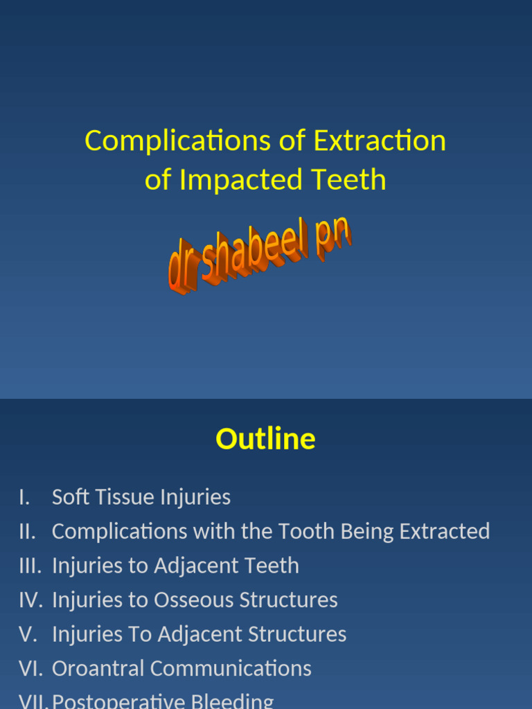 Complications of Extraction of Impacted Teeth | PDF | Medical ...