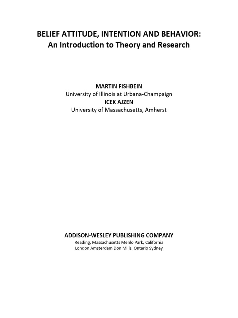 Belief, Attitude, Intention, Behavior | PDF | Attitude (Psychology ...