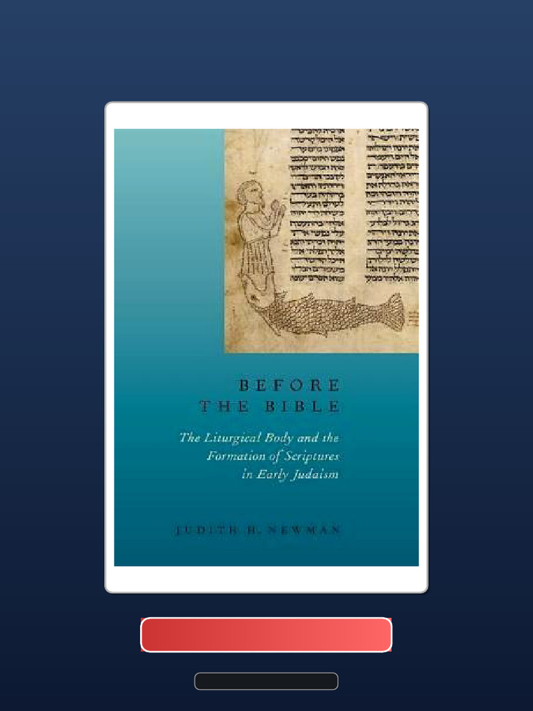 Get Test Bank for Before the Bible the Liturgical Body and the ...