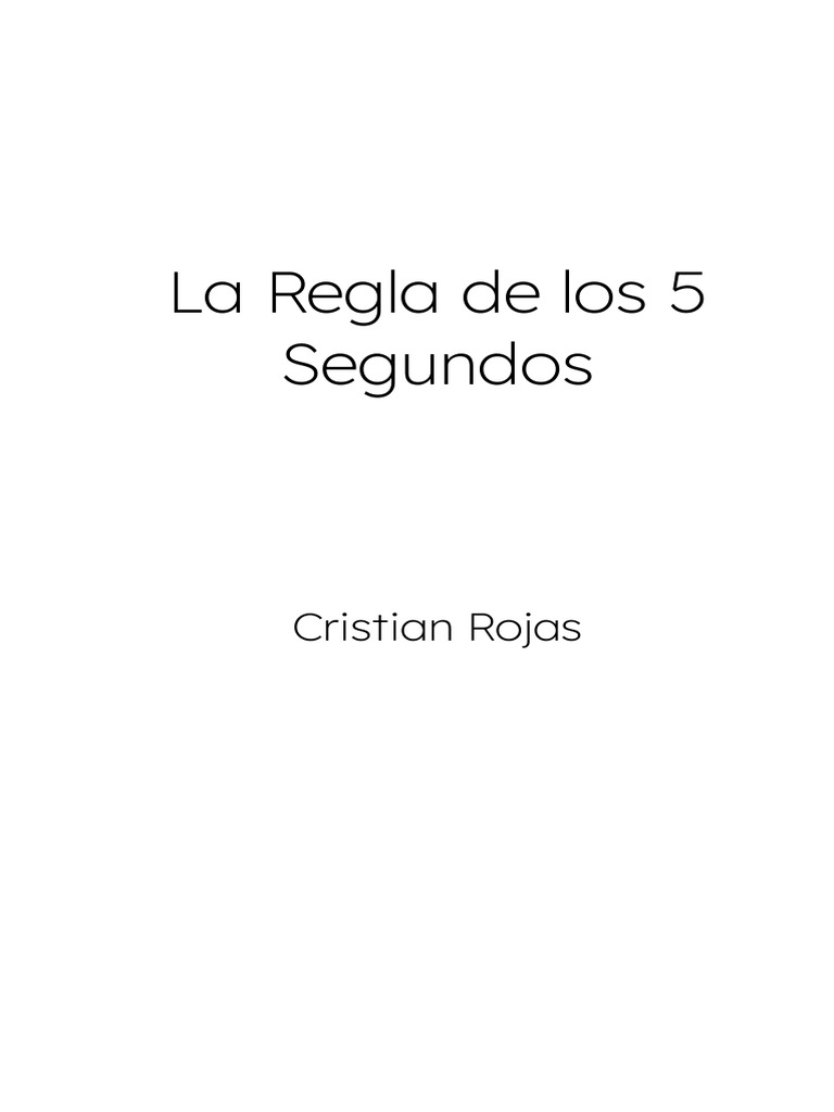 La Regla de los 5 Segundos: PDF Gratis | PDF | Habilidades ...