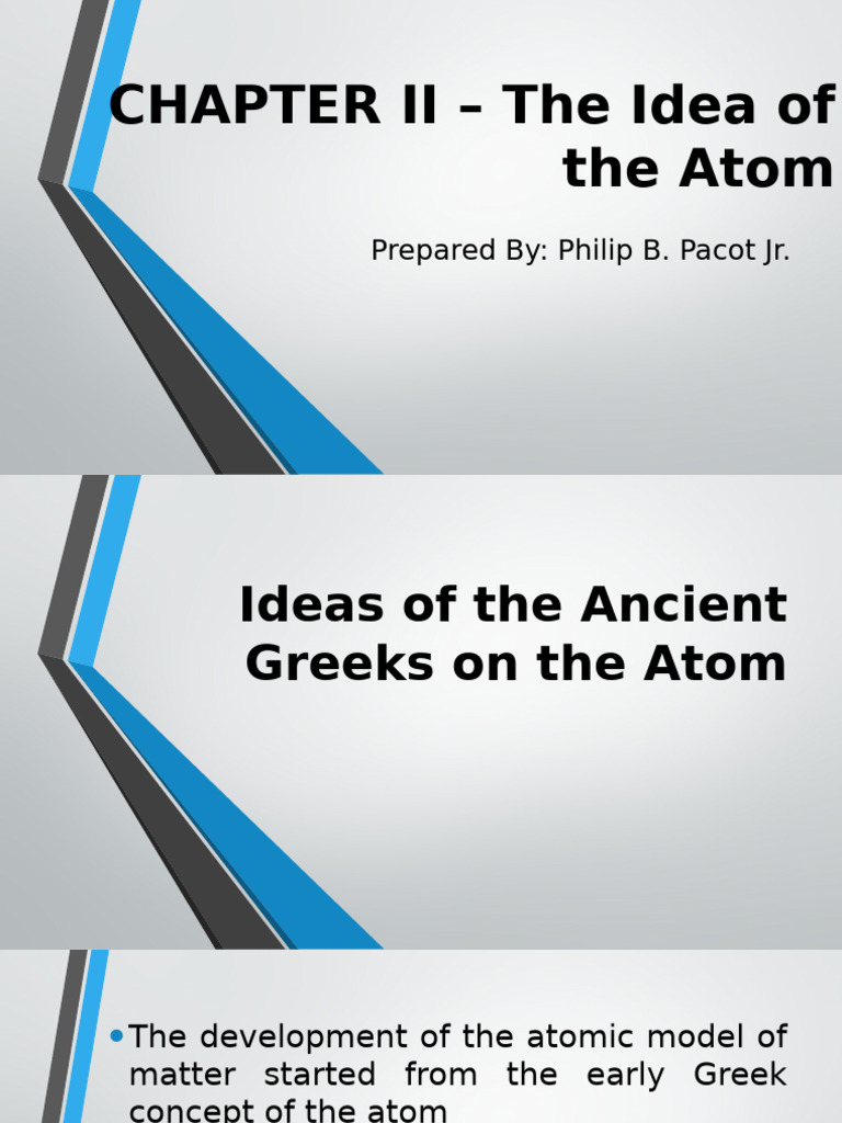 2 Ideas of The Ancient Greeks On The Atom | PDF | Atomic Nucleus | Electron
