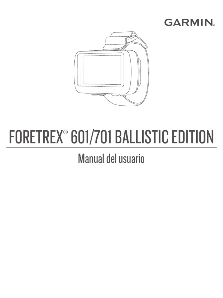 Manual del usuario Foretrex 601/701 | PDF | Sistema de Posicionamiento ...