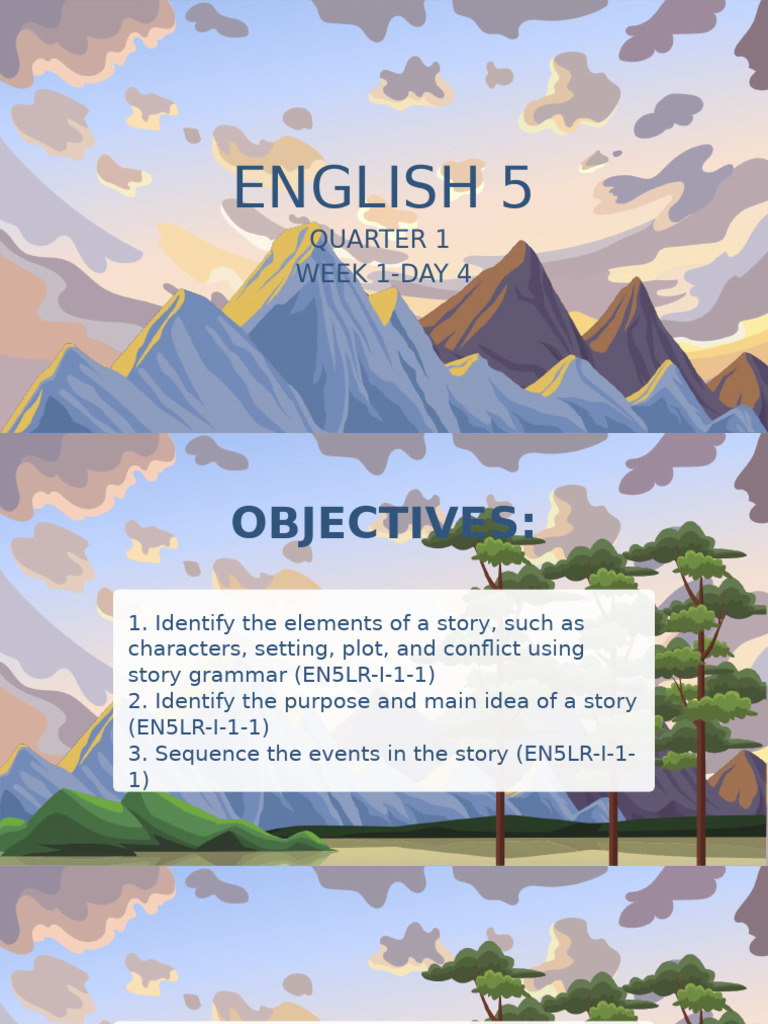 q1 English 5 Week 1 Day 4 | PDF | Courage | Hero