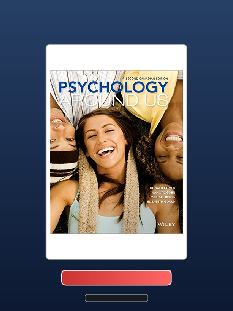 Test Bank For Psychology Around Us 2nd Canadian Edition by Ronald Test ...