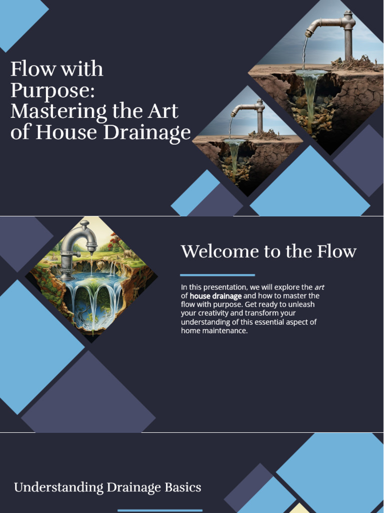 Slidesgo Flow With Purpose Mastering The Art of House Drainage 20240508181034GcY9 | PDF | Creativity