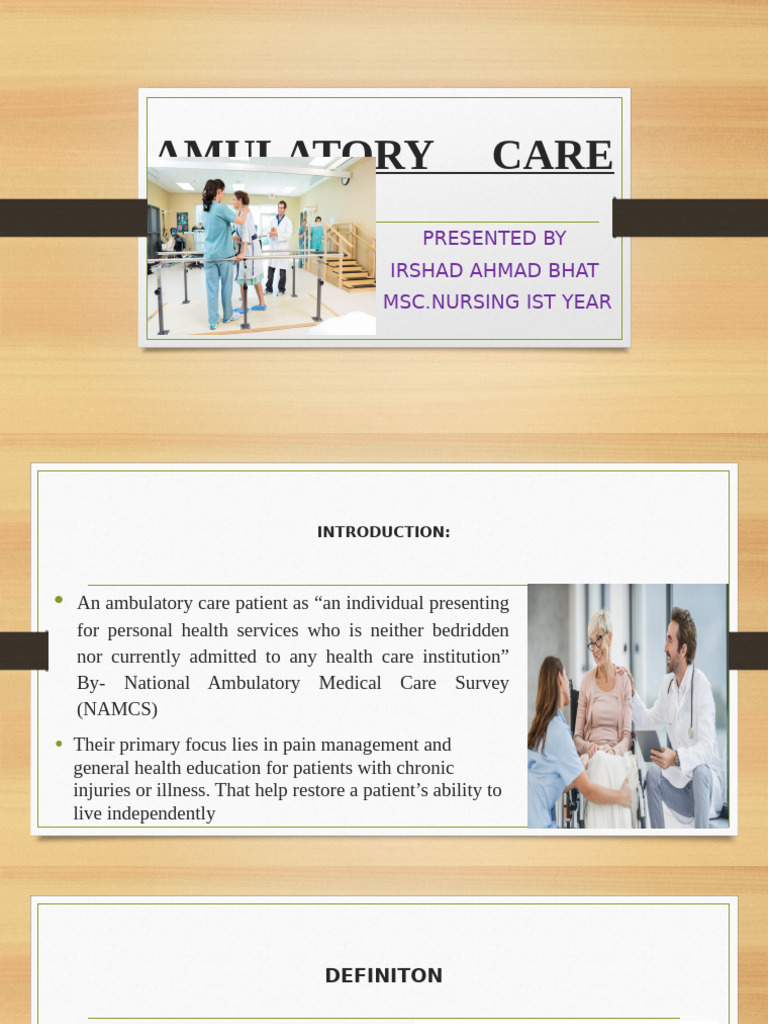 Ambulatory Care Nursing Overview | PDF | Health Care | Nursing