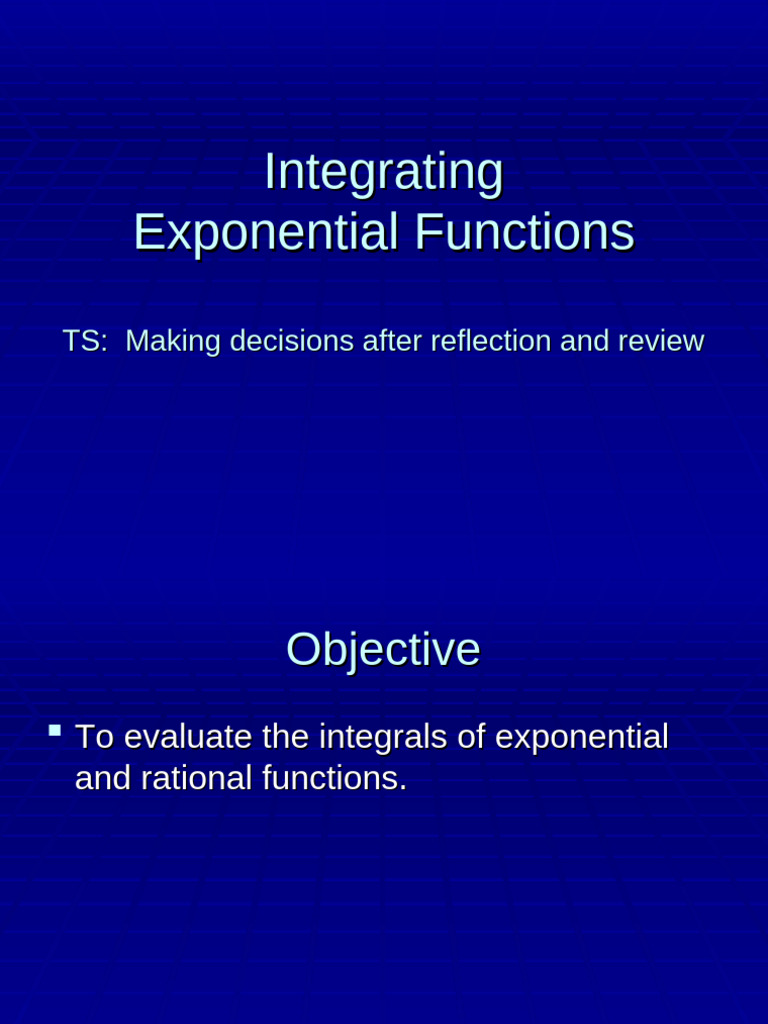 Integrating Exponential Functions | PDF | Integral | Mathematical Physics