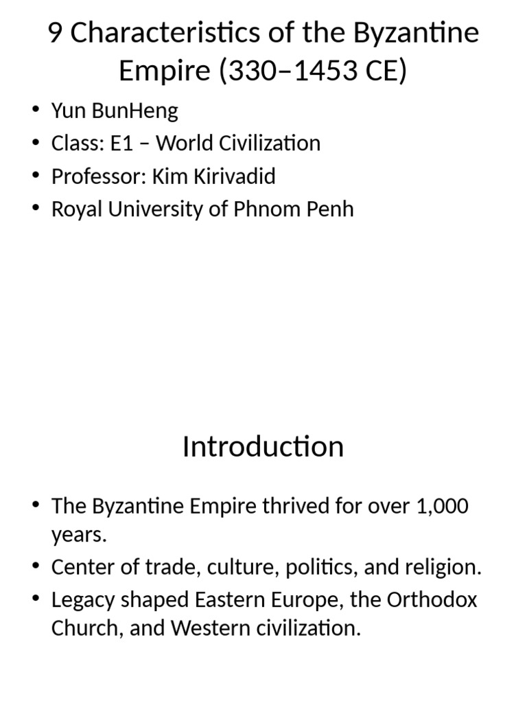 Byzantine Empire 9 Characteristics Presentation | PDF