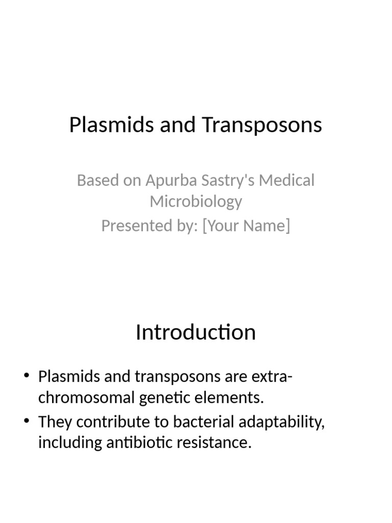 Plasmids and Transposons by Apurba Sastry | PDF