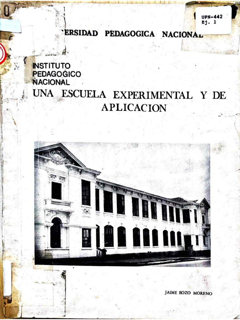 IPN. Una Escula Experimental y de Aplicacion. Jaime Rozo Moreno 1983 | PDF