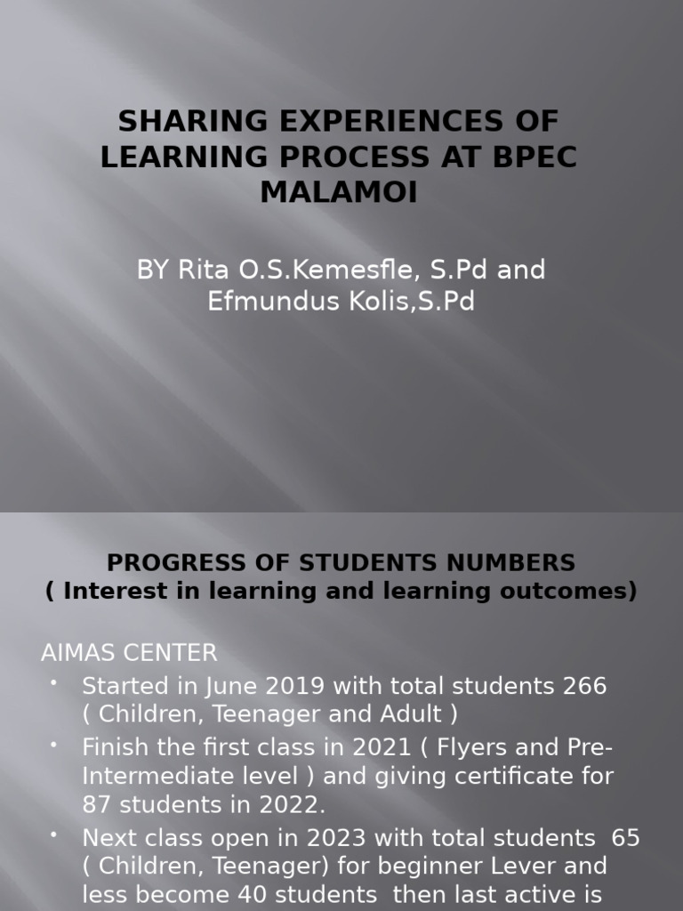 Sharing Experiences of Learning Process at Bpec Malamoi | PDF