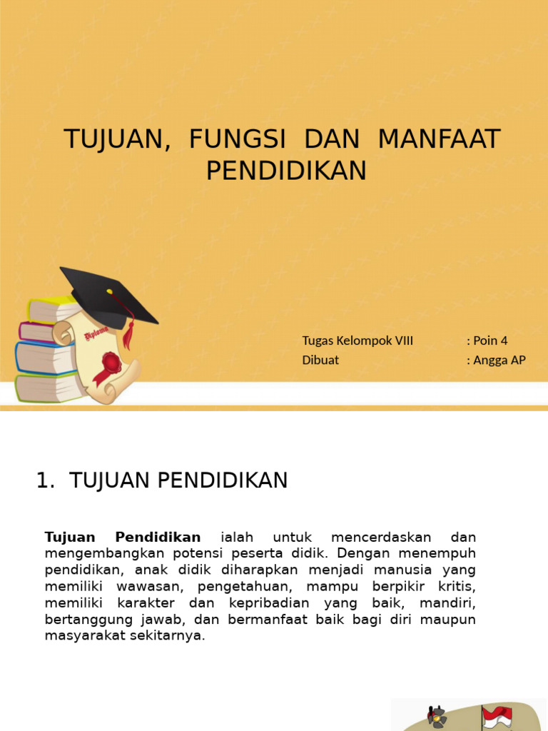 Tujuan, Fungsi Dan Manfaat Pendidikan | PDF