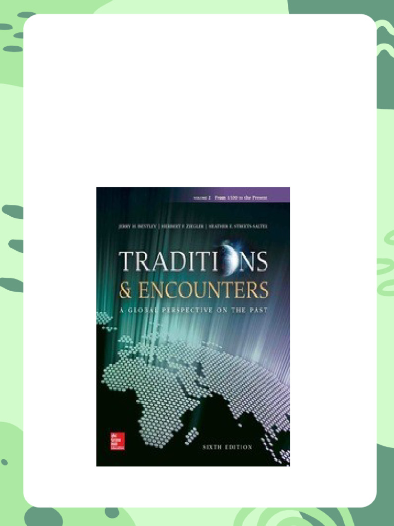 (Ebook PDF) Traditions and Encounters Vol 2 6th Edition by Jerry ...