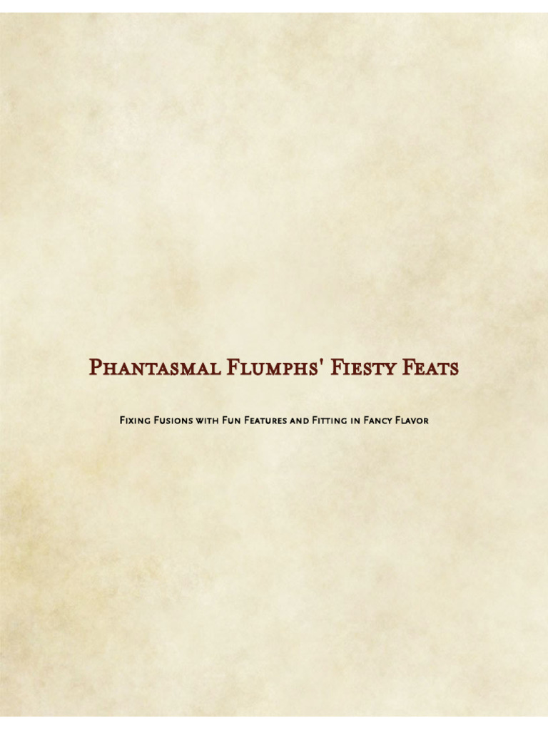 Phantasmal Flumphs' Fiesty Feats - The Homebrewery | PDF | D20 System ...