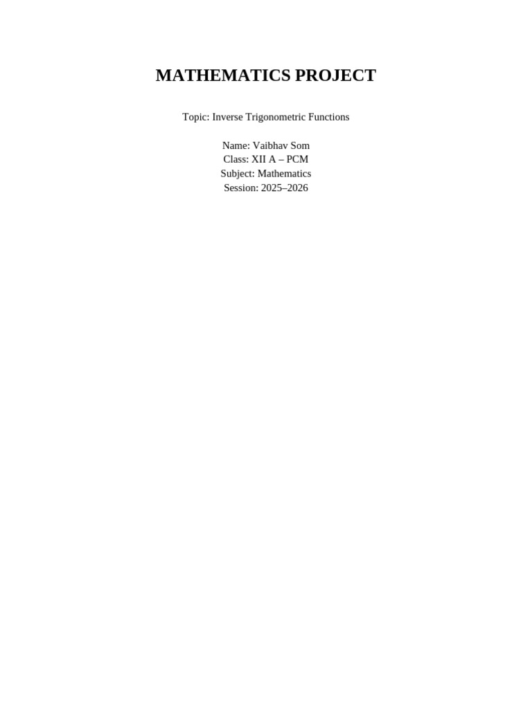 Math Project Inverse Trigonometric Functions Vaibhav | PDF