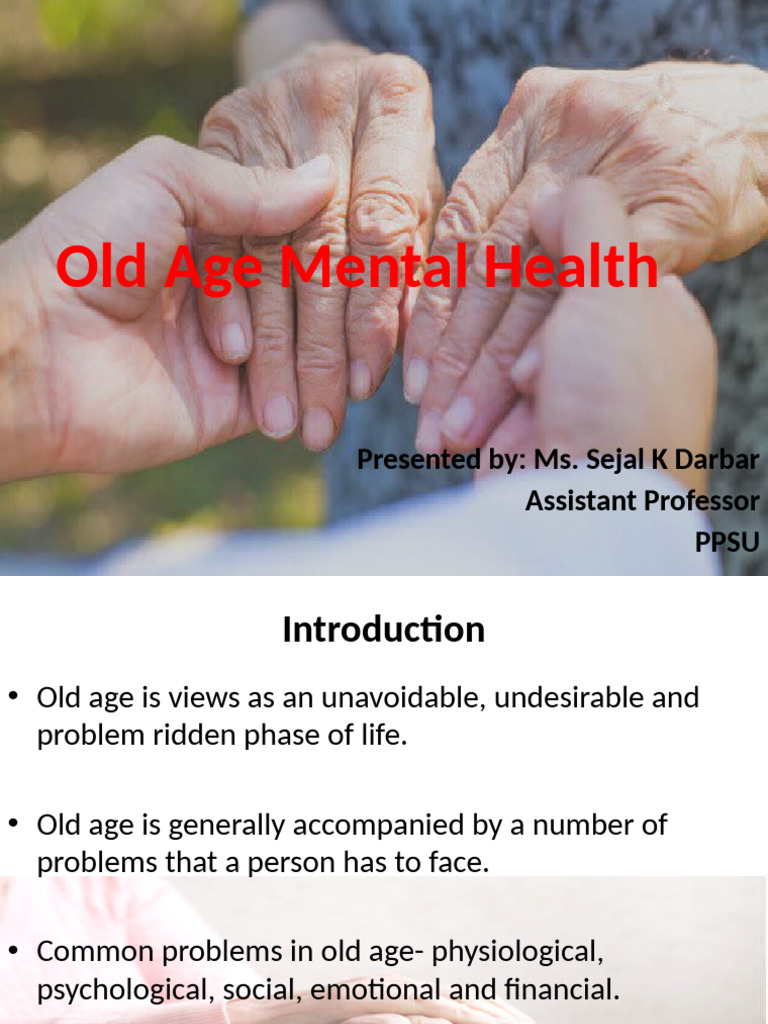 Old Age Mental Health | PDF | Dementia | Mental Disorder