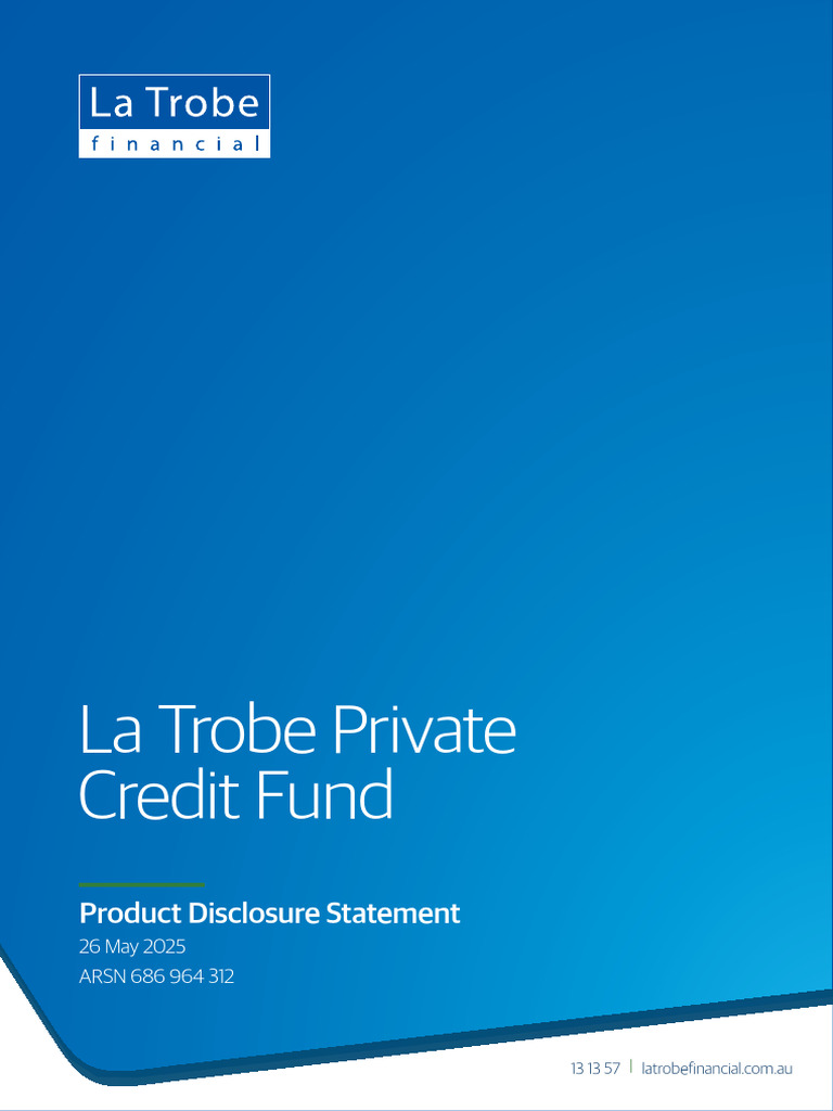 La Trobe Private Credit Fund | PDF | Investment Fund | Investing