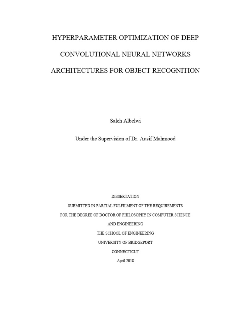 Hyperparameter Optimization of Deep Convolutional Neural Networks Architectures For Object ...