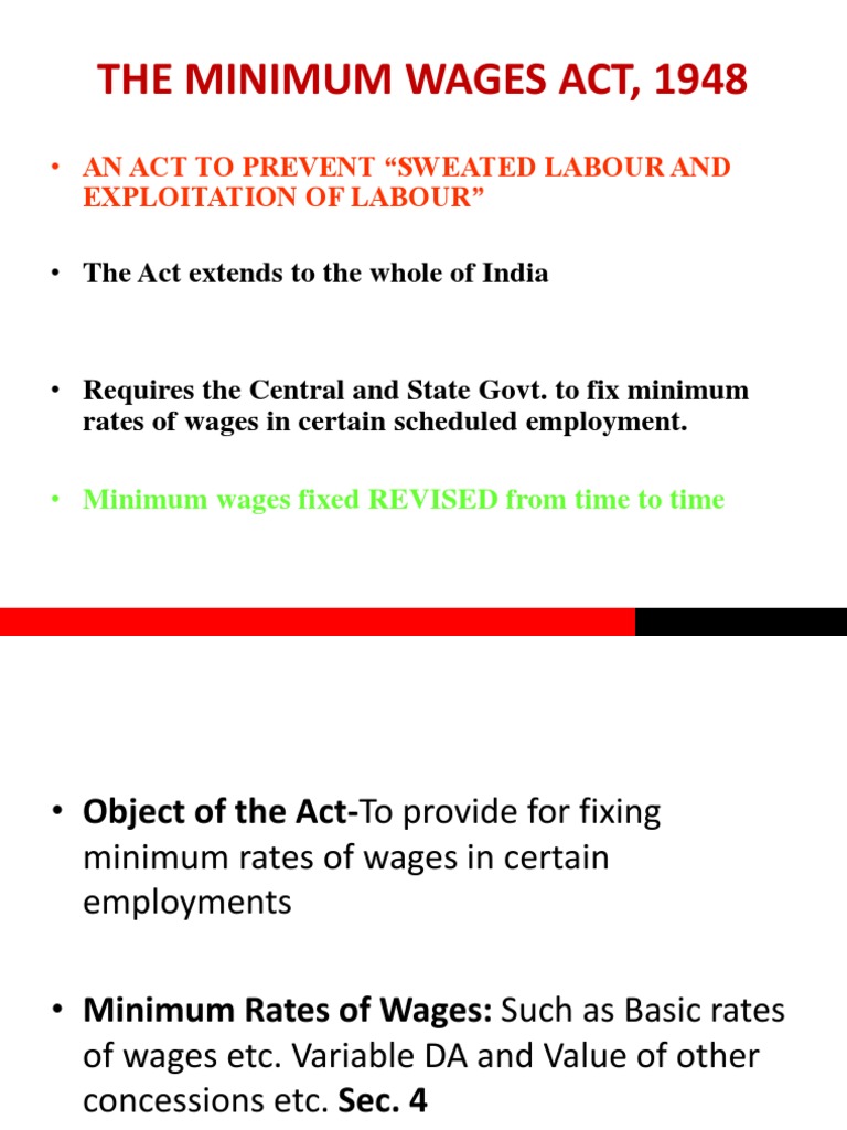 The Minimum Wages Act, 1948: - An Act To Prevent "Sweated Labour and ...