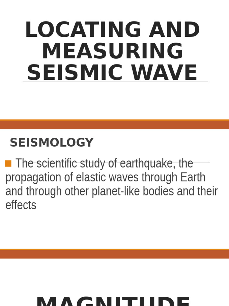 Locating and Measuring Earthquake | PDF | Earthquakes | Seismology