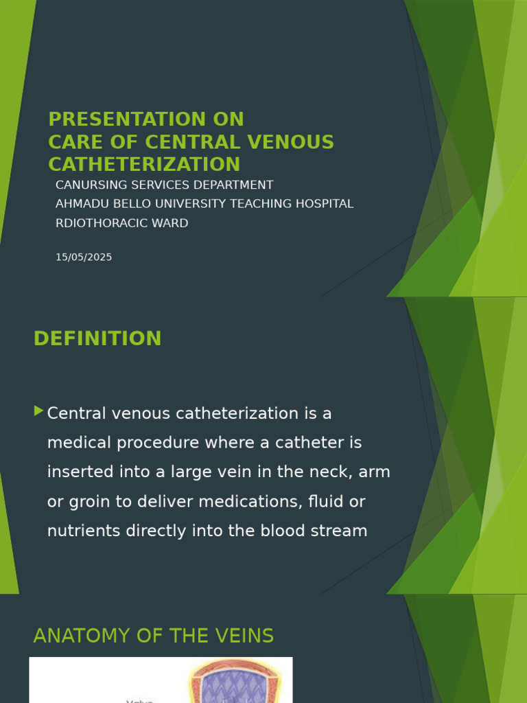 Central Venous Catheter Care Guide | PDF | Vein | Artery