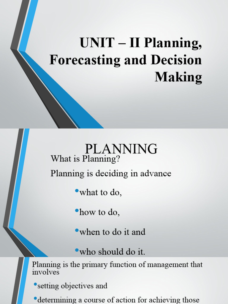 UNIT - II Planning, Forecasting and Decision Making | PDF | Decision ...