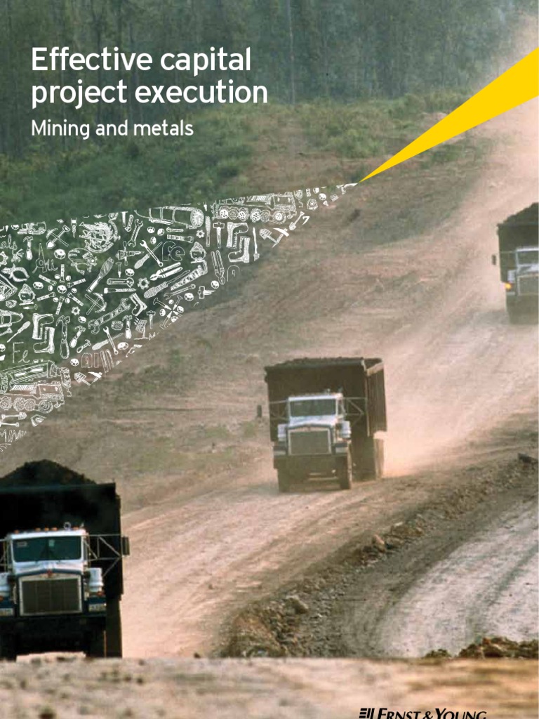 Effective Capital Project Execution Mining and Metals | PDF | Mining ...