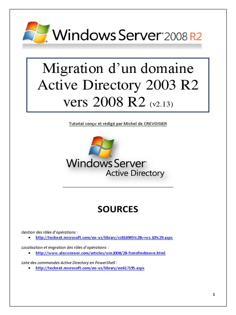 Migration D'un Domaine Active Directory 2003 R2 Vers 2008 R2 (Tuto de A À Z) | PDF | Windows ...
