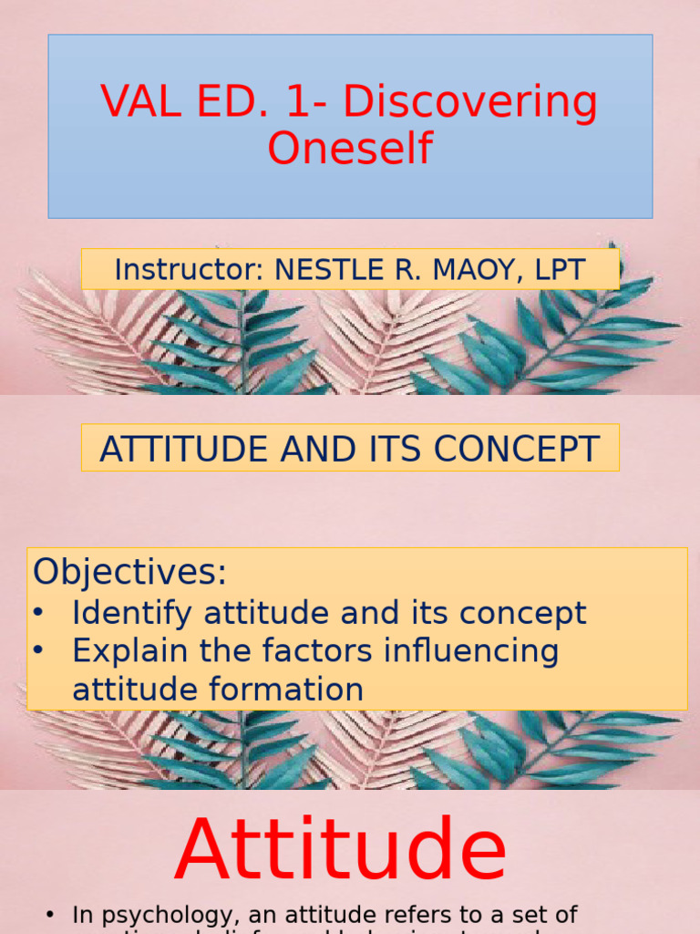 Lesson 2 Attitude and Concept of Attitude | PDF | Attitude (Psychology) | Behavior
