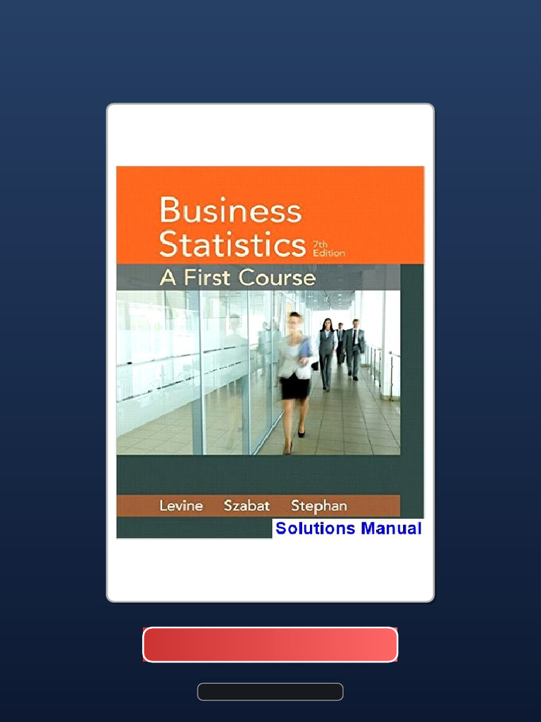 Get Test Bank For Business Statistics A First Course 7th Edition Levine ...