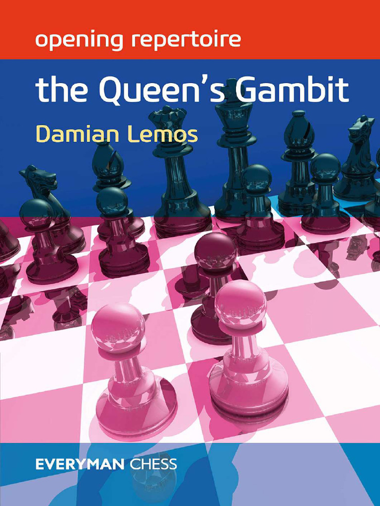 Queen's Gambit Opening Repertoire | PDF | Chess | Chess Theory