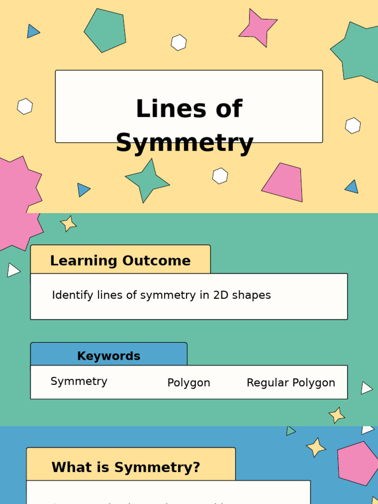 Identifying Lines of Symmetry Presentation in Colourful Lined Style | PDF