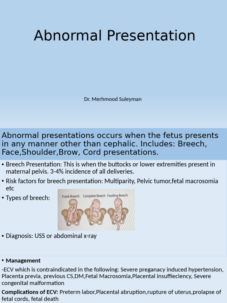 Abnormal Lie and Presentation Dr. Merhmood Suleyman | PDF | Childbirth ...
