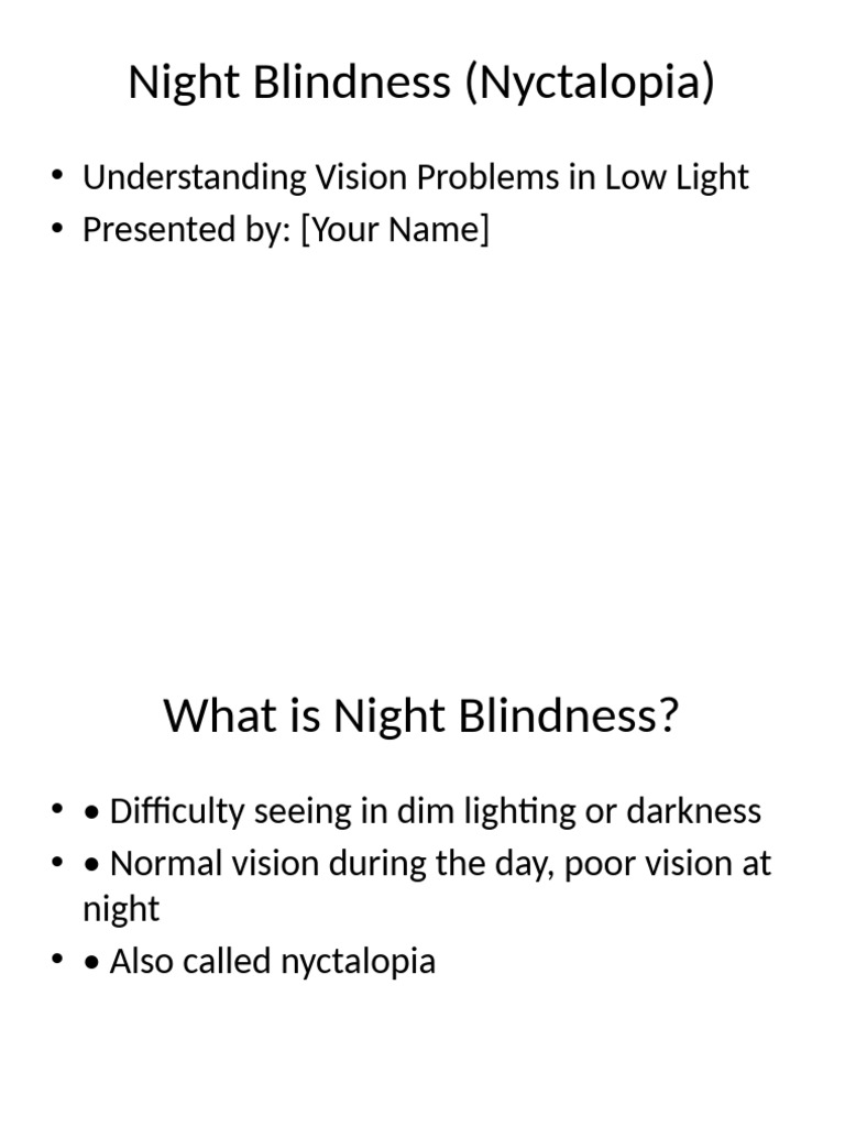 Night Blindness Presentation | PDF