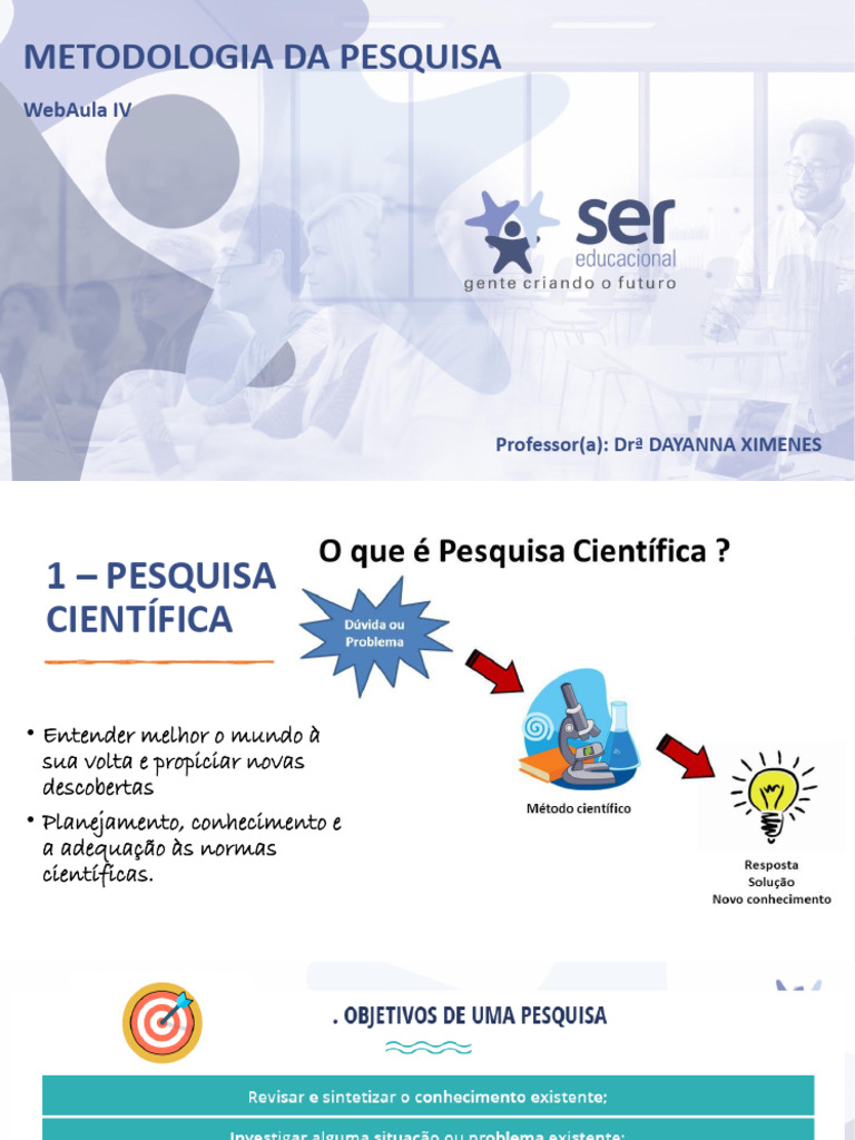 Metodologia Da Pesquisa - DAYANNA XIMENES - 4 WebAula - DIGITAL 2025.1 A | PDF | Método ...