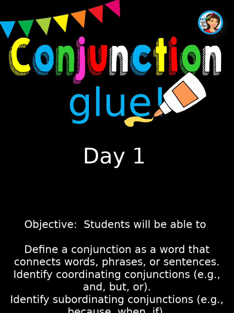 Conjunctions Day 1 | PDF | Grammar | Syntax