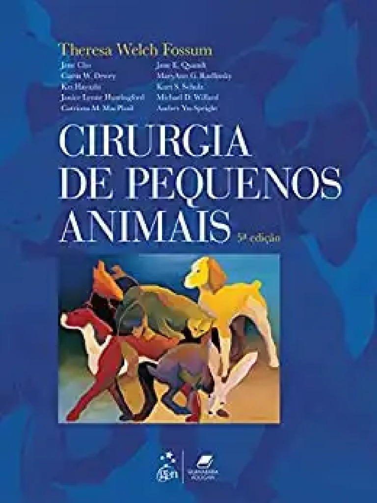 Cirurgia de Pequenos Animais - 5ª Edição | PDF
