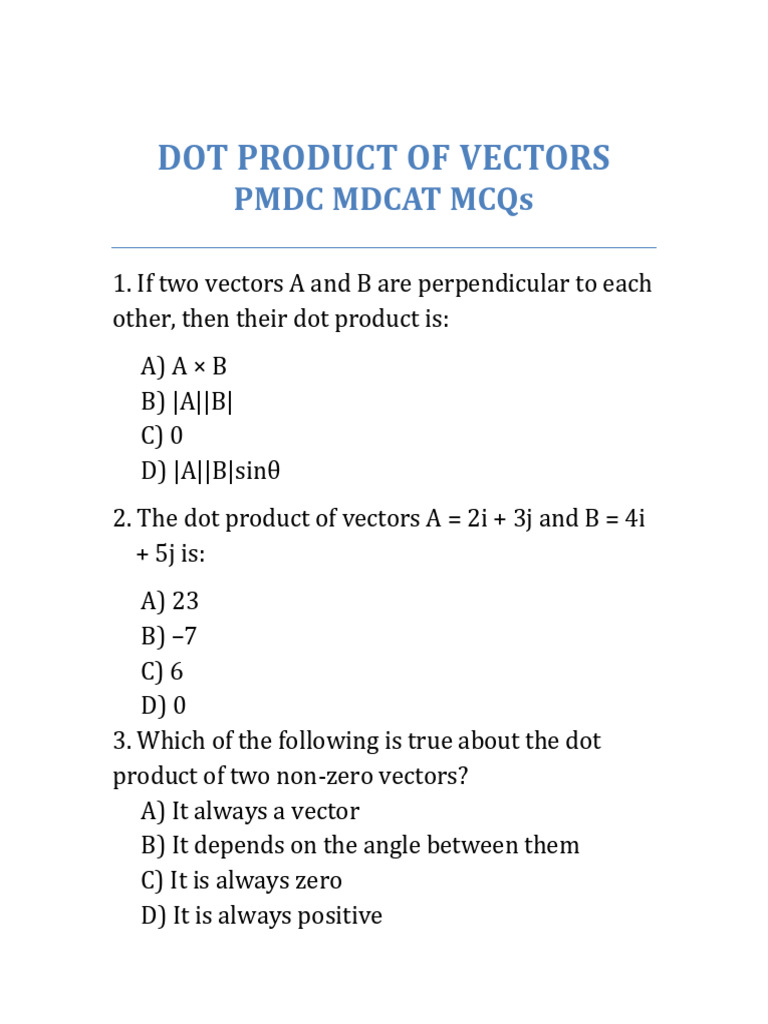 Dot Product Mdcat Mcqs | PDF | Euclidean Vector | Mathematical Physics