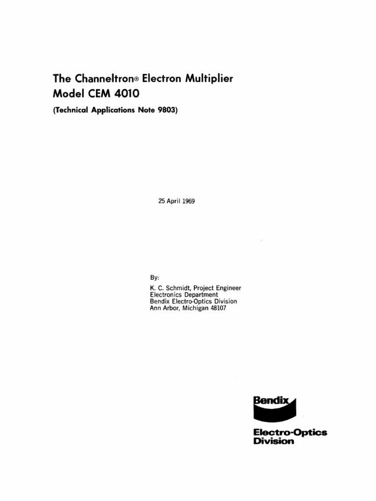 The ChanneltronR Electron Multiplier - Model CEM 4010 | PDF