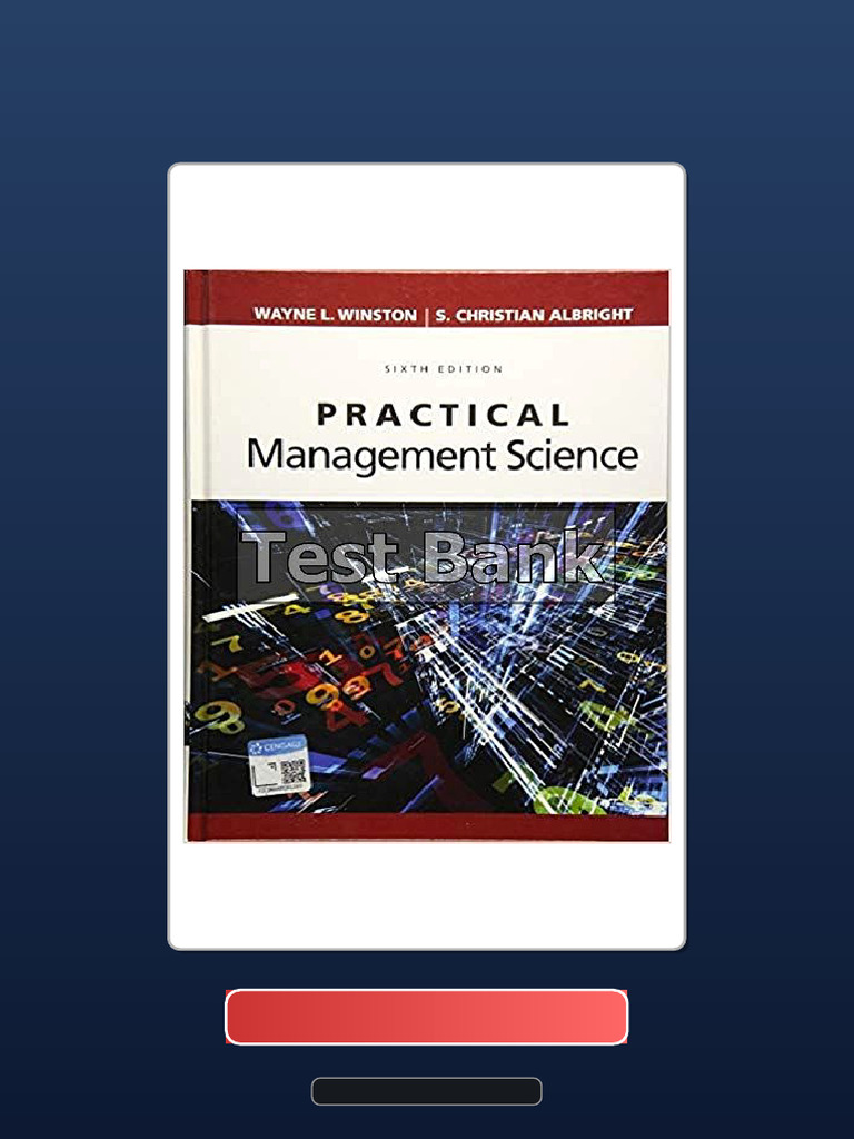 Get Test Bank For Practical Management Science 6th Edition Winston PDF ...