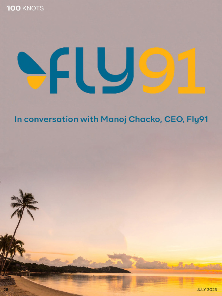 Fly91 in Conversation With Manoj Chacko 100 Knots 1690715369 | PDF