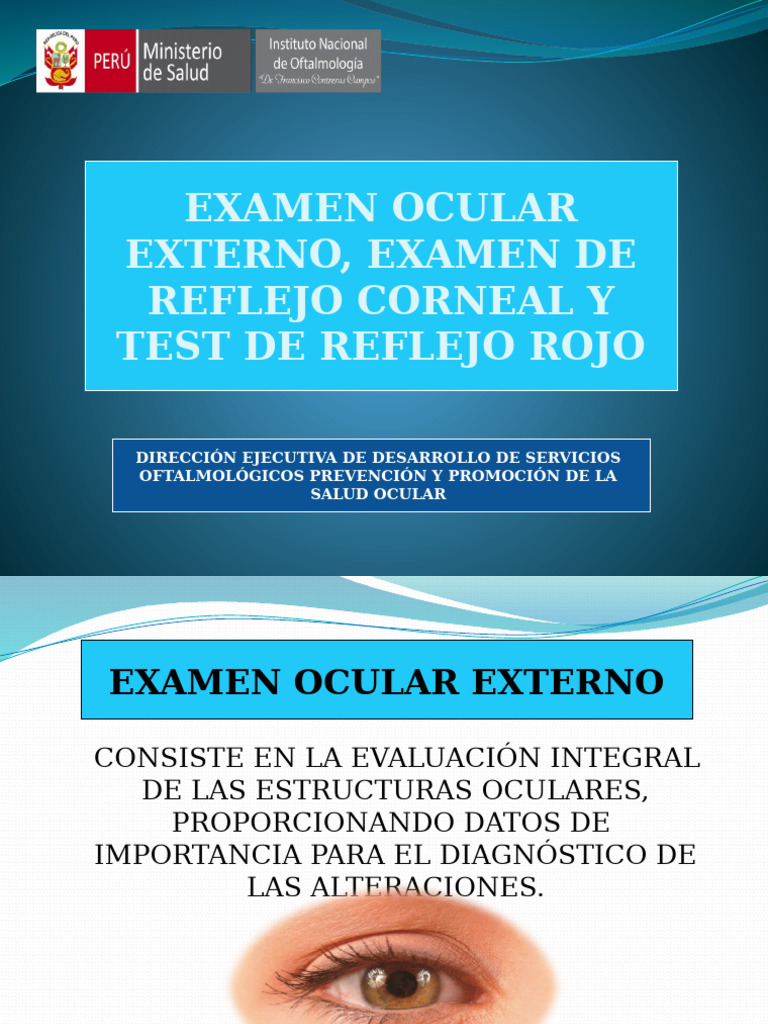 7.2 Examen Ocular Externo, Reflejo Rojo, Reflejo Corneal | PDF | Ojo ...
