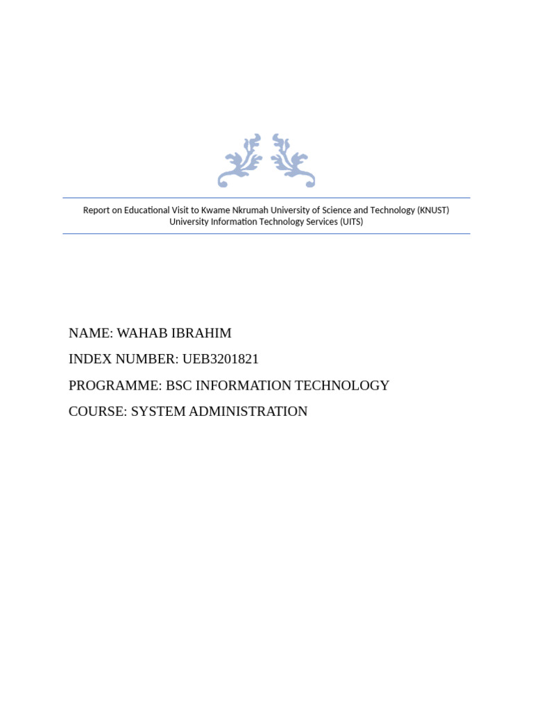 Report On Educational Visit To Kwame Nkrumah University of Science and ...