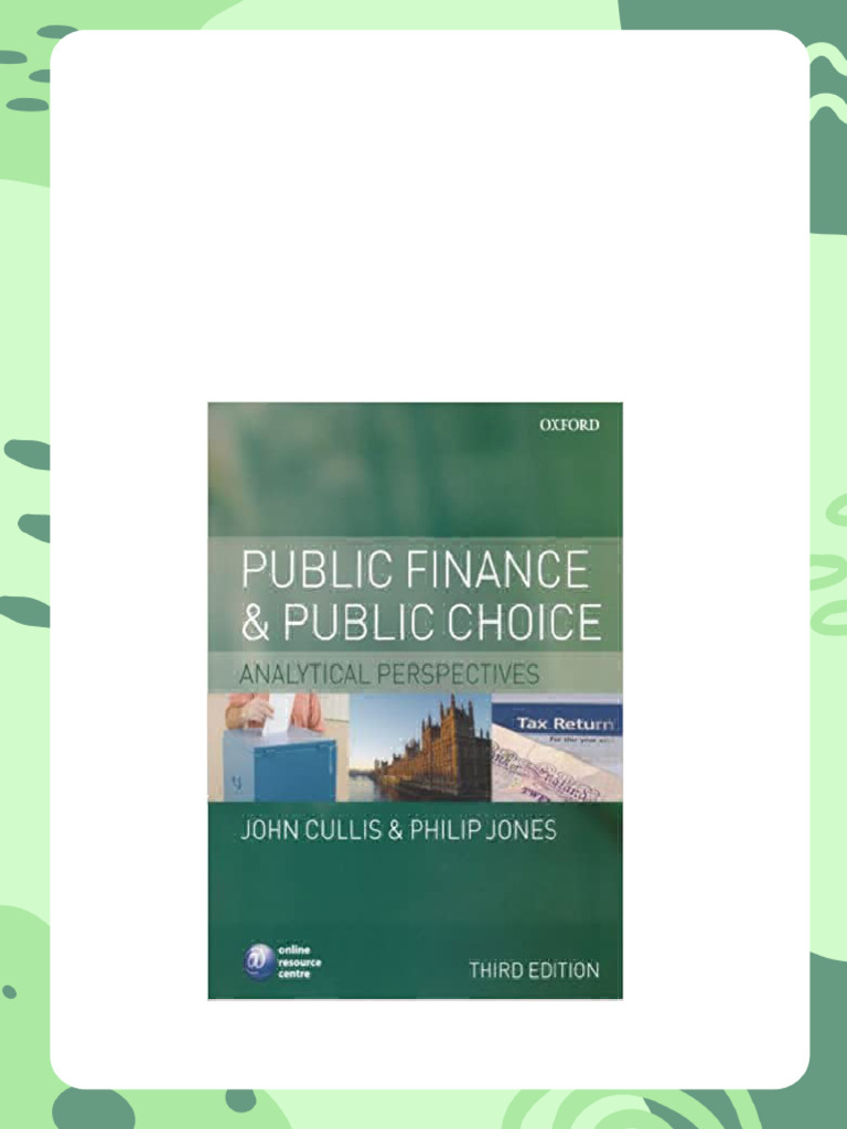 (Ebook PDF) Public Finance and Public Choice: Analytical Perspectives ...