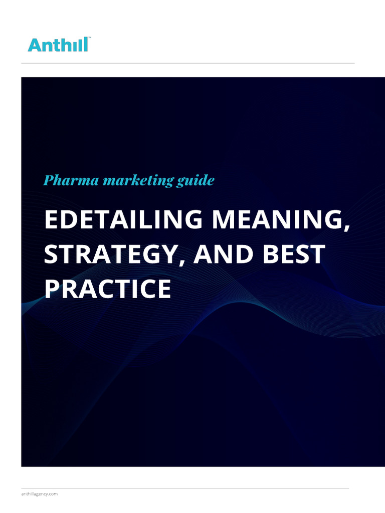 Edetailing Guide - New | PDF | Customer Experience | Storytelling