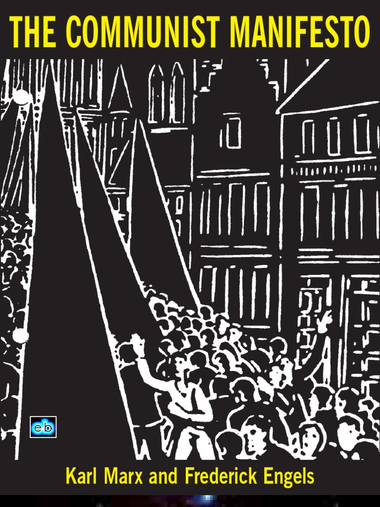 Karl Marx - The Communist Manifesto | PDF