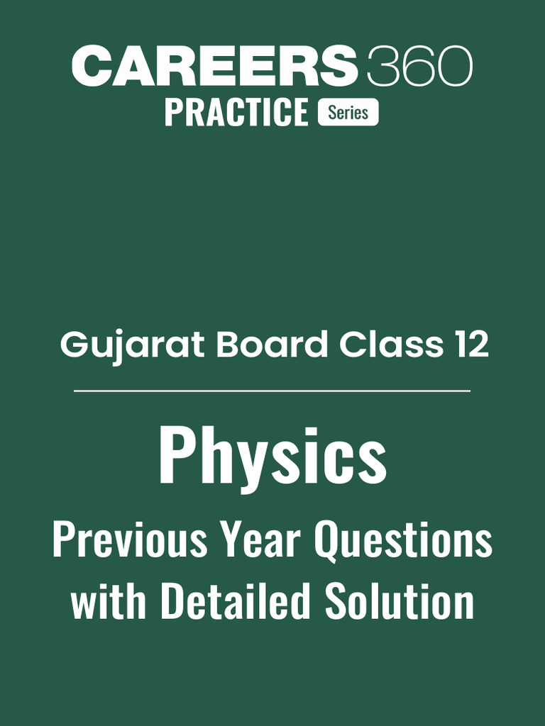 GSEB Class 12 Physics Solutions 2024 | PDF | Chemical Polarity | Band Gap