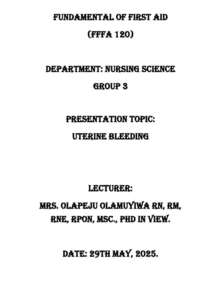 Fundamental of First Aid 1 - 051121 | PDF | Uterus | Women's Health