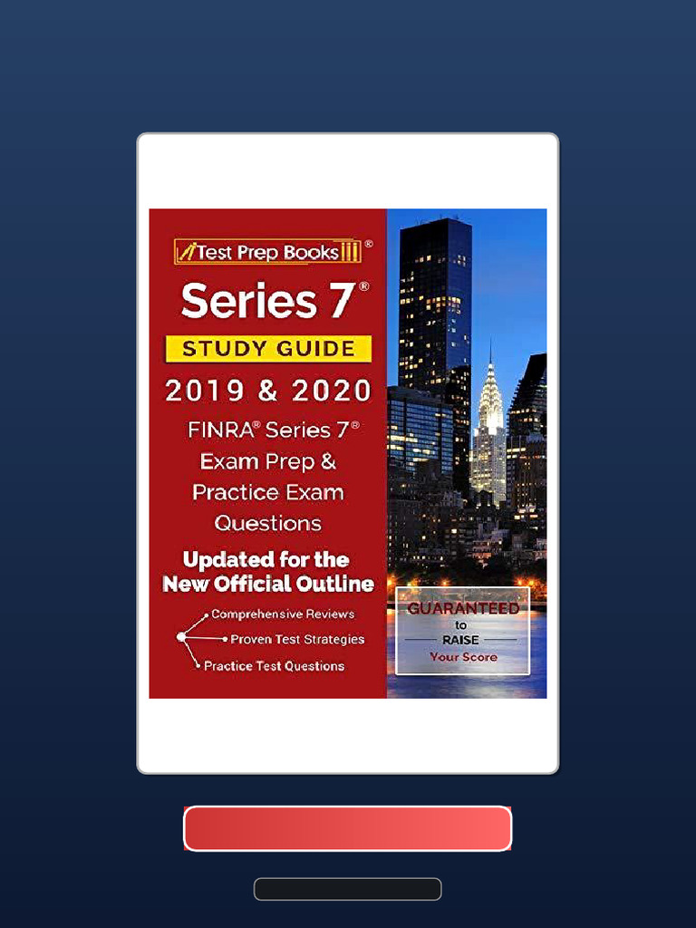 Series 7 Study Guide 2019 & 2020: FINRA Series 7 Exam Prep & Practice Exam | PDF | Multiple Choice
