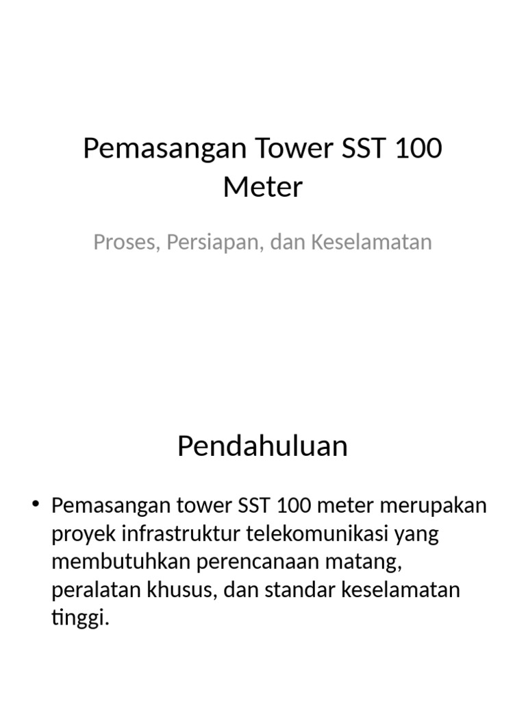Pemasangan Tower SST 100 Meter | PDF
